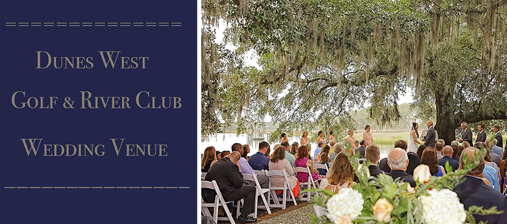 Dunes West Golf & River Club Wedding Venue - King Street Photo Weddings